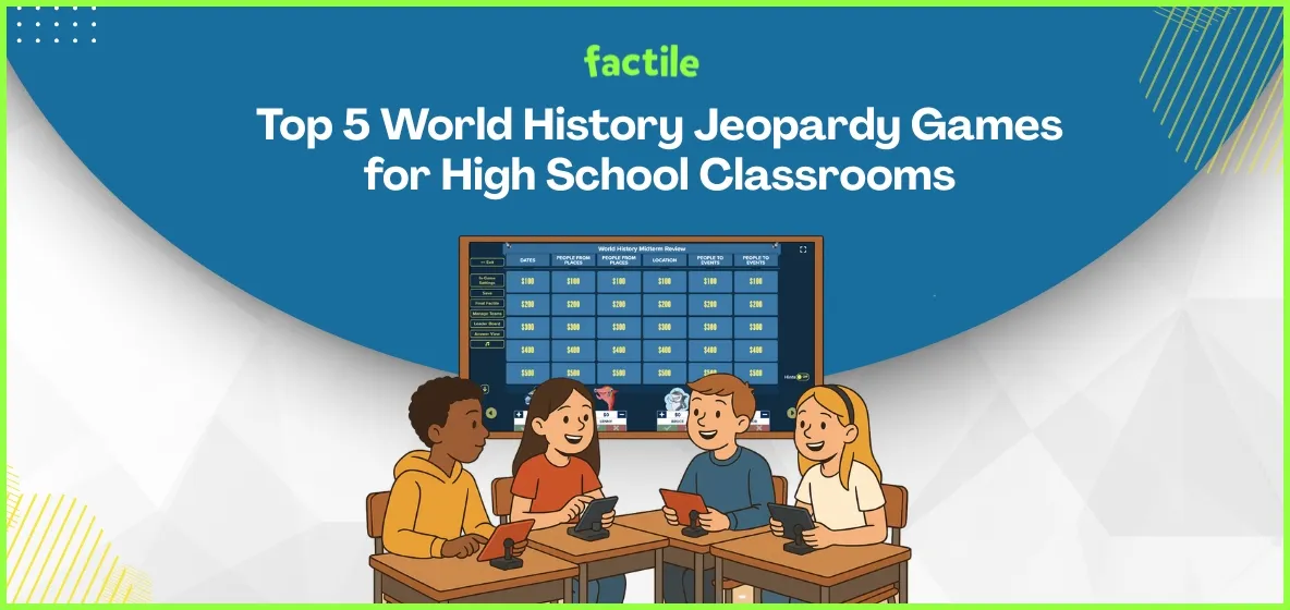 Top 5 World History Jeopardy Games for High School Classrooms